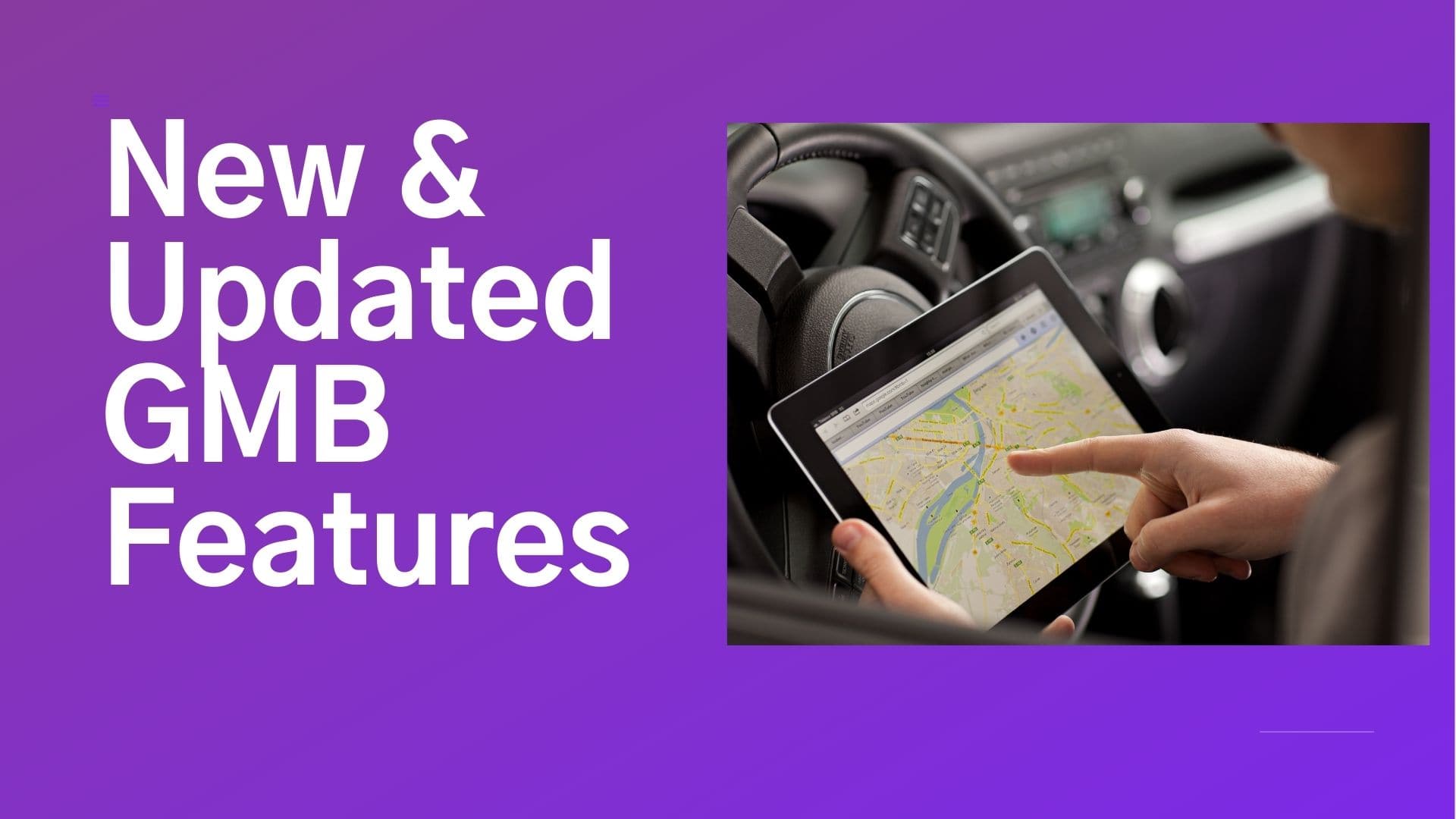 8 New and Updated Google My Business Features for 2021